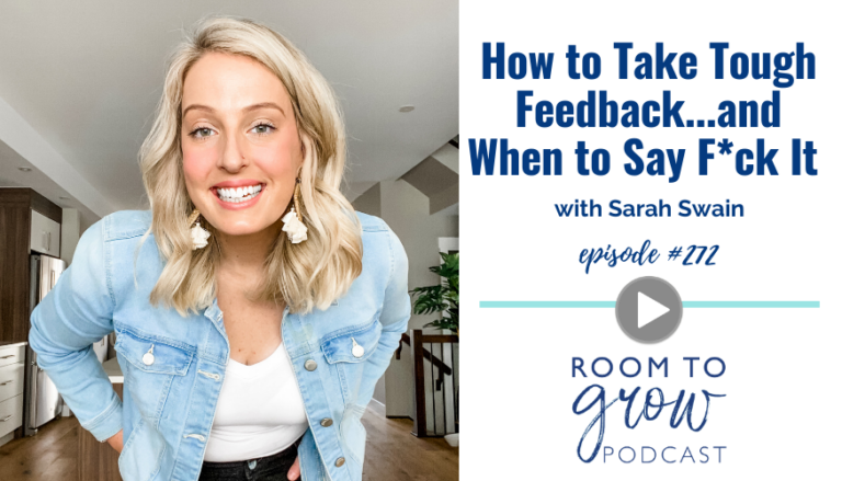 How to Take Tough Feedback...and When to Say F*ck It with Sarah Swain of GCW Publishing House ...