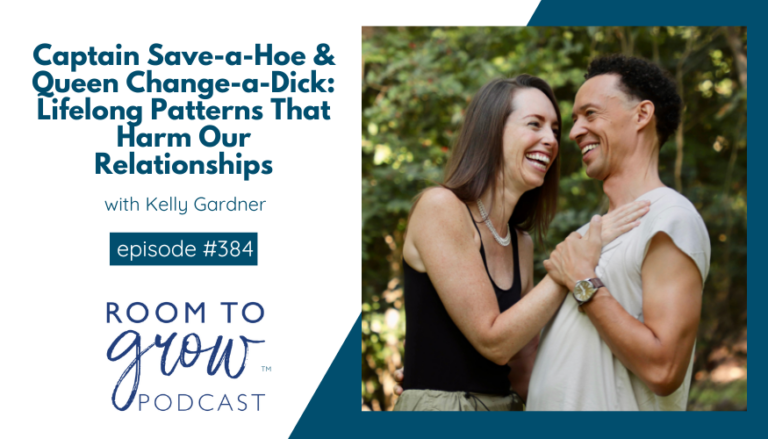 Captain Save-A-Hoe & Queen Change-A-Dick: Lifelong Patterns That Harm ...